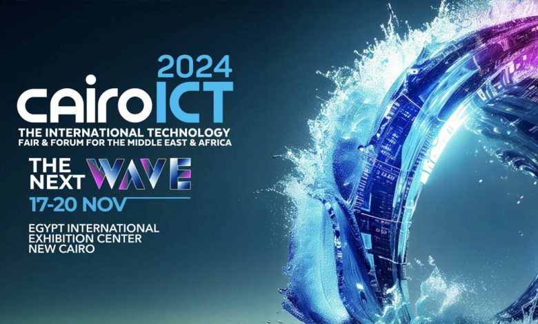 كل ما تريد معرفته عن معرض Cairo ICT 2024 – راديو الجامعة